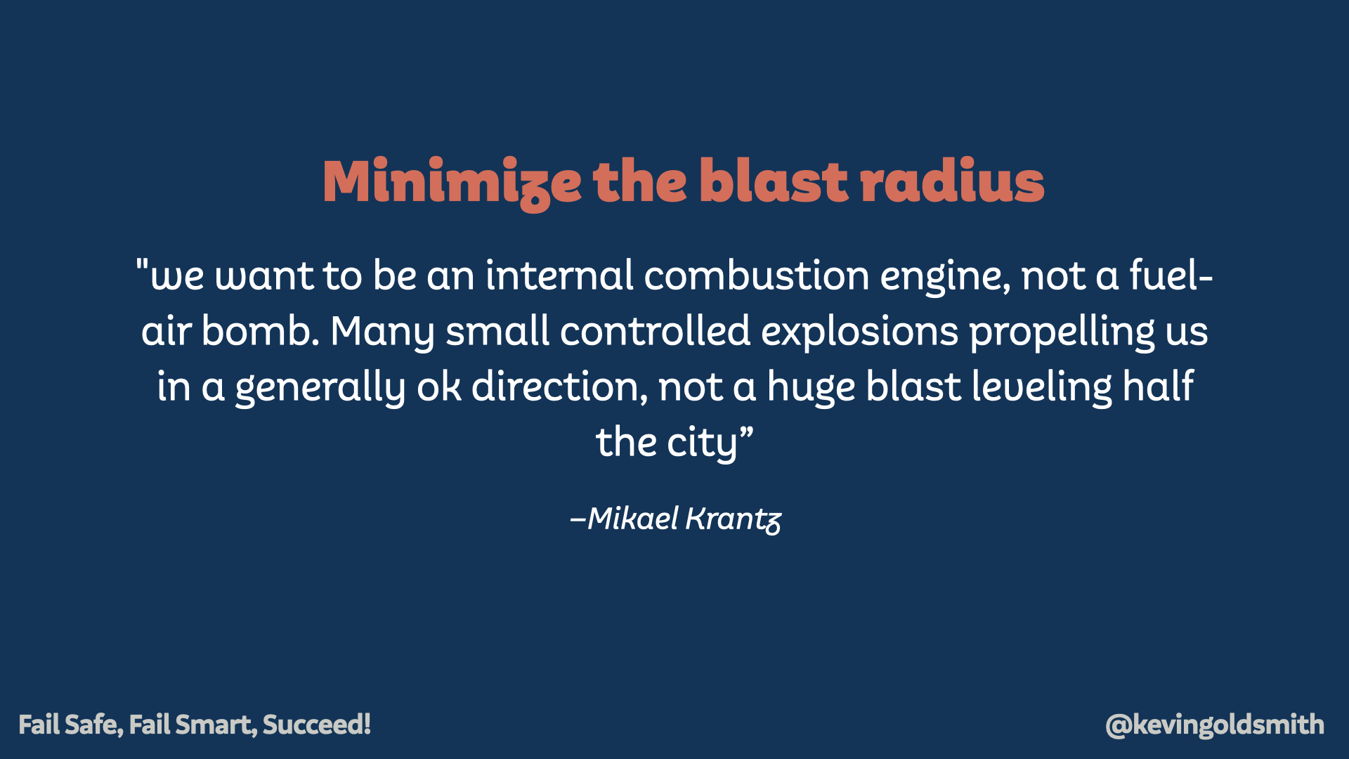 Fail Safe, Fail Smart, Succeed! Part One: Why Focus on Failure ...